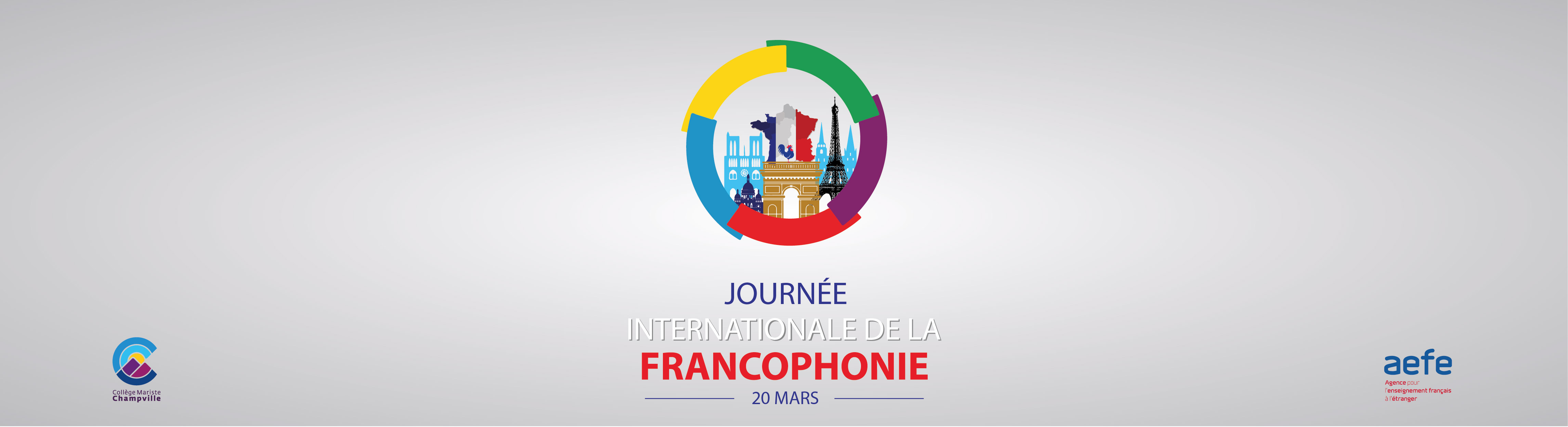 JOURNÉE INTERNATIONALE DE LA FRANCOPHONIE
